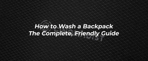 How to Wash a Backpack : A Step-by-Step Guide for Travelers | Cinomadist